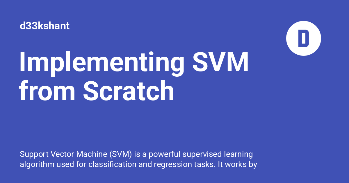 Implementing SVM from Scratch - d33kshant